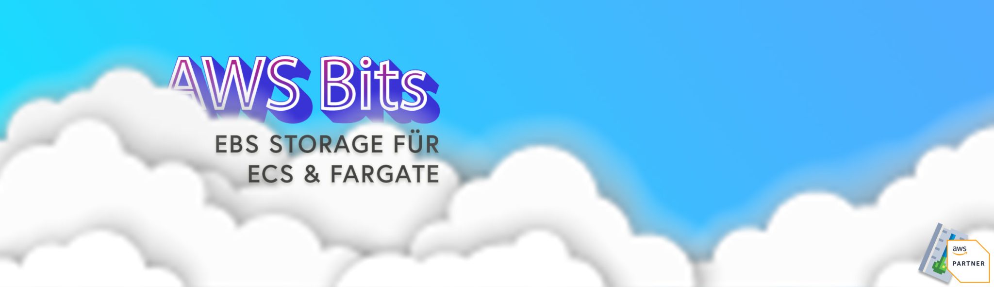 EBS Storage jetzt auch für ECS und Fargate – Mayflower Blog